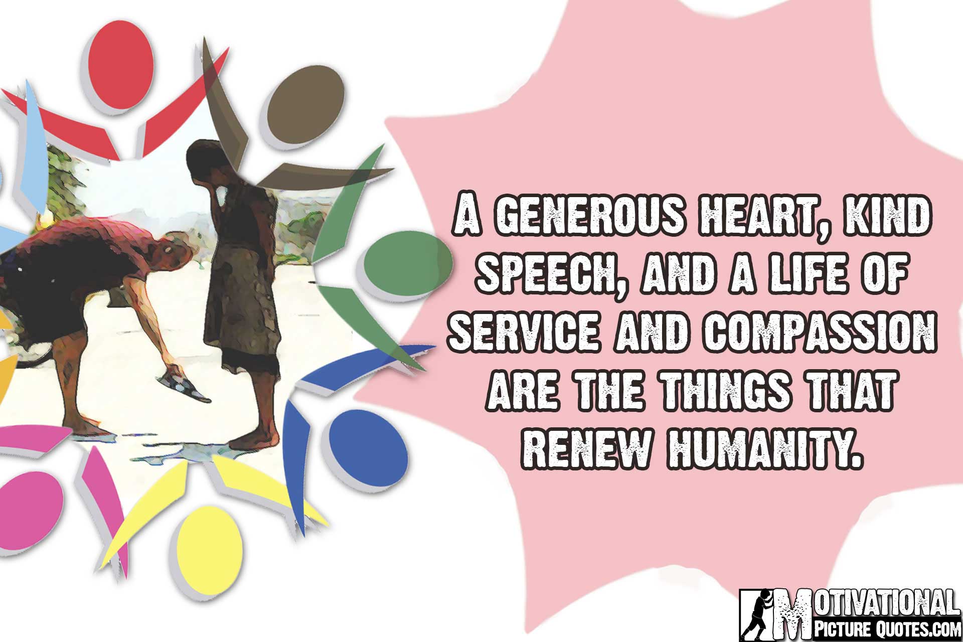 10+ Inspiring Good Humanity Quotes Images | Insbright