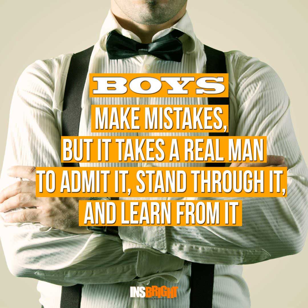 A Real Man Quotes With Images | Insbright